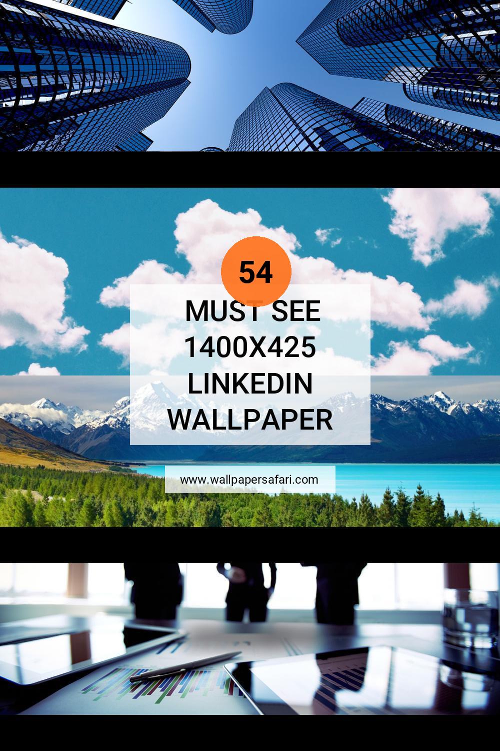 🔥 [60+] 1400X425 LinkedIn Wallpapers | WallpaperSafari