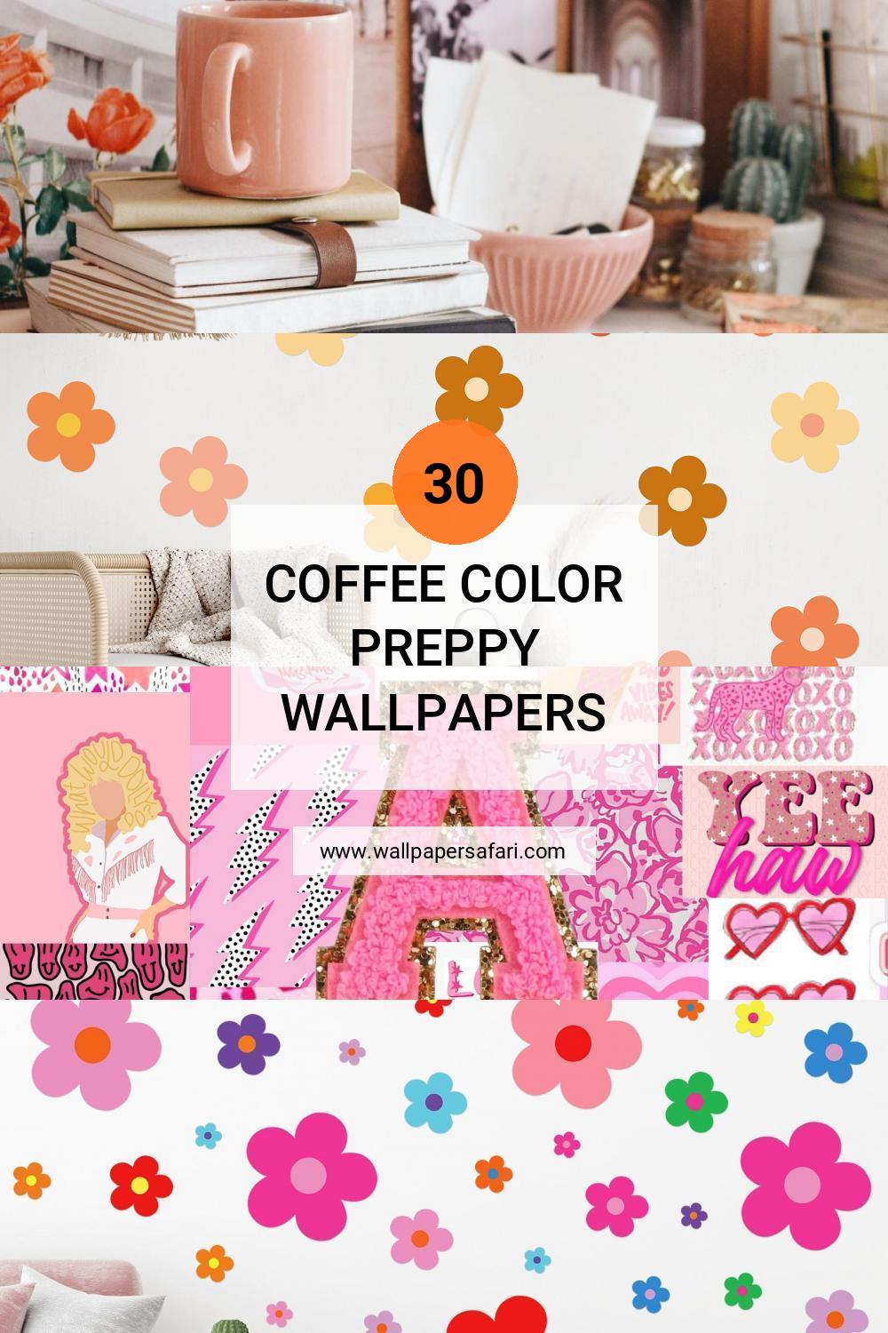 🔥 [30+] Coffee Color Preppy Wallpapers | WallpaperSafari
