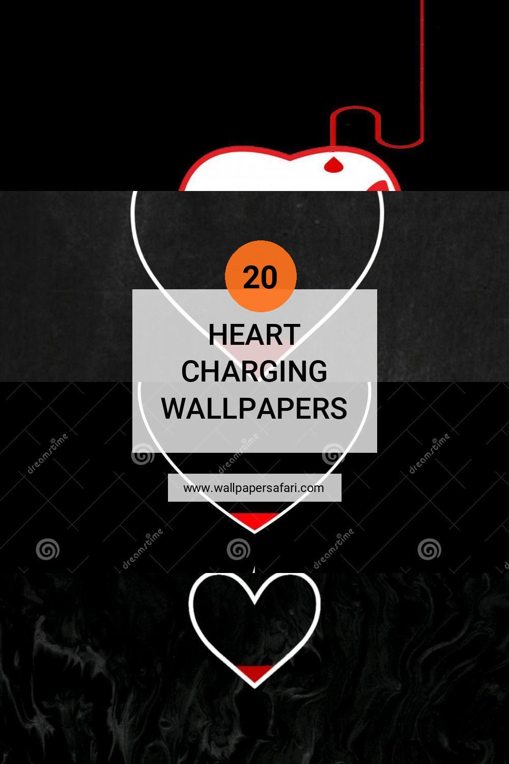 🔥 [20+] Heart Charging Wallpapers | WallpaperSafari