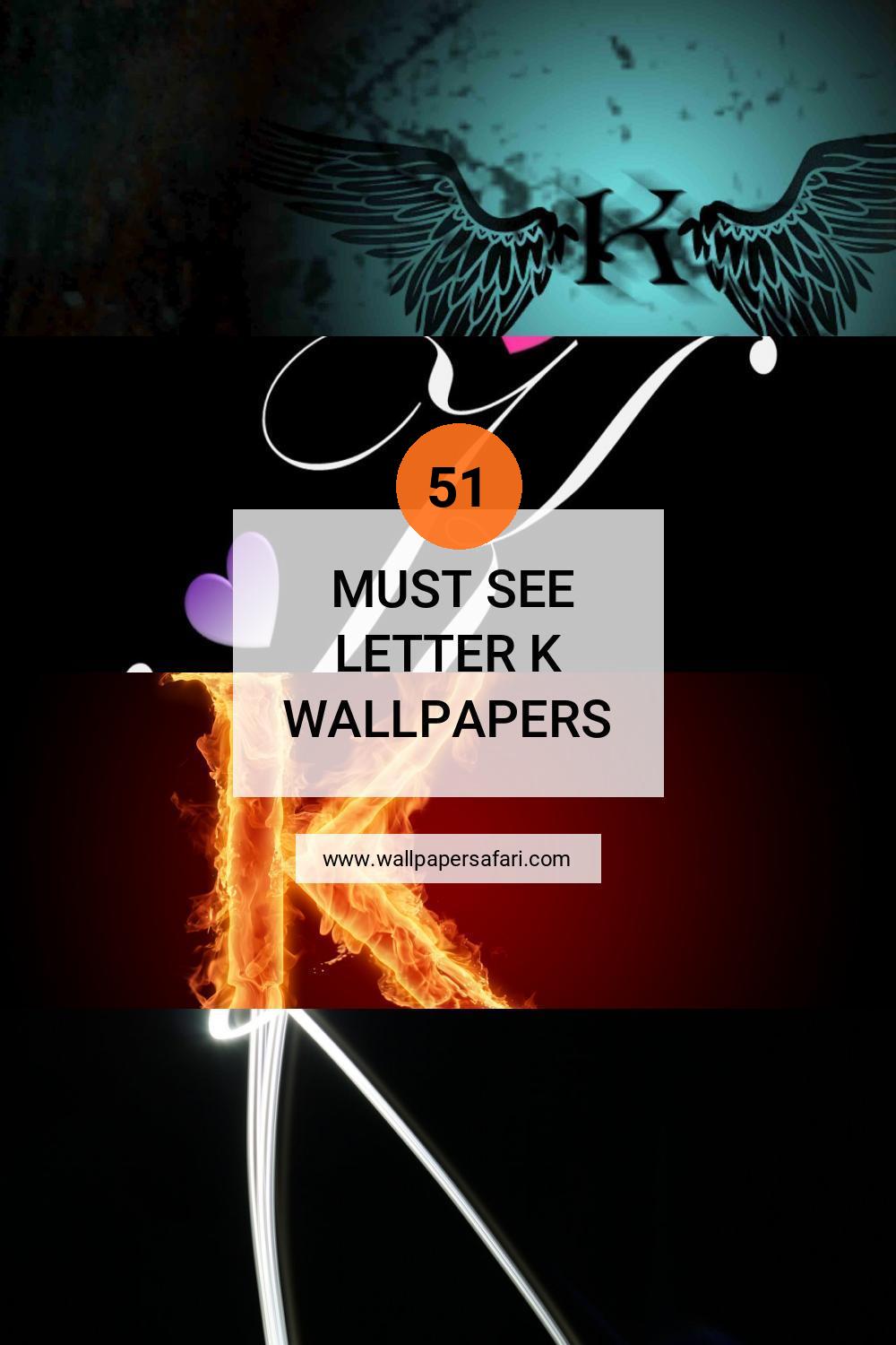 🔥 [60+] Letter K Wallpapers | WallpaperSafari