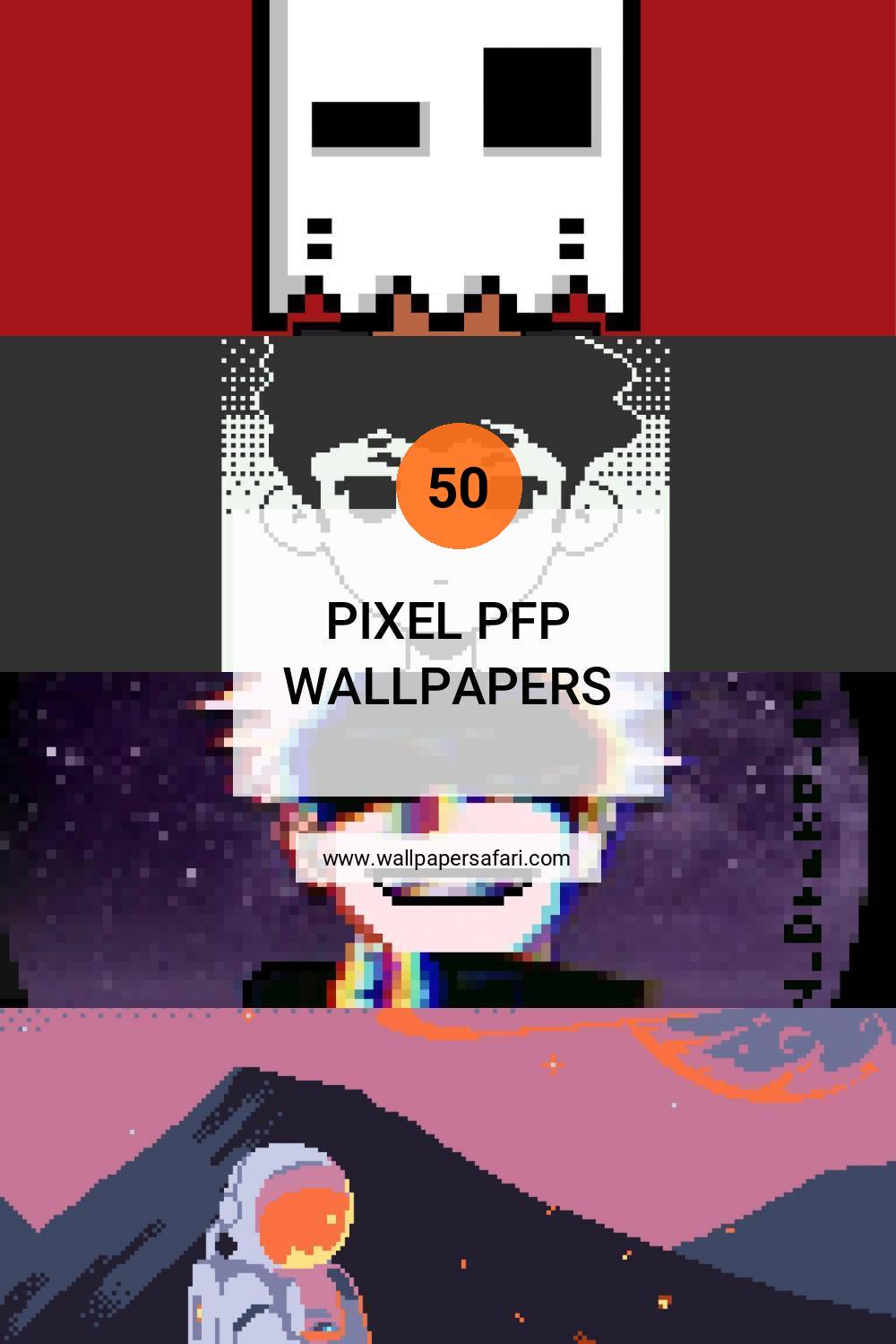 🔥 [60+] Pixel PFP Wallpapers | WallpaperSafari
